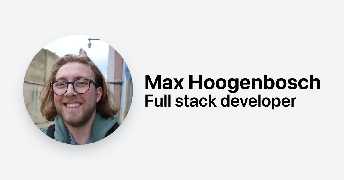 Home - Max Hoogenbosch